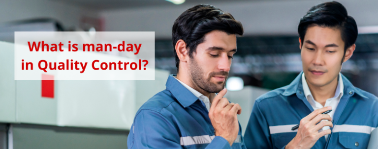 What are man days in quality inspections, and how to calculate it?